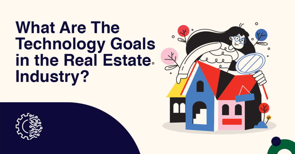 How Technology Is Transforming the Real Estate Industry