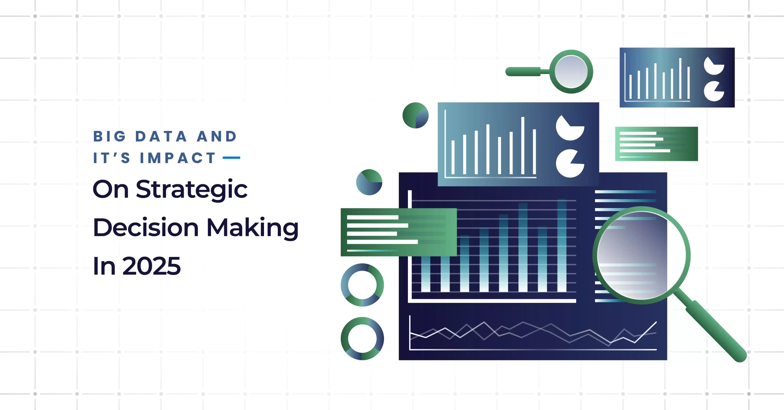 How Big Data Helps in Decision Making In 2025